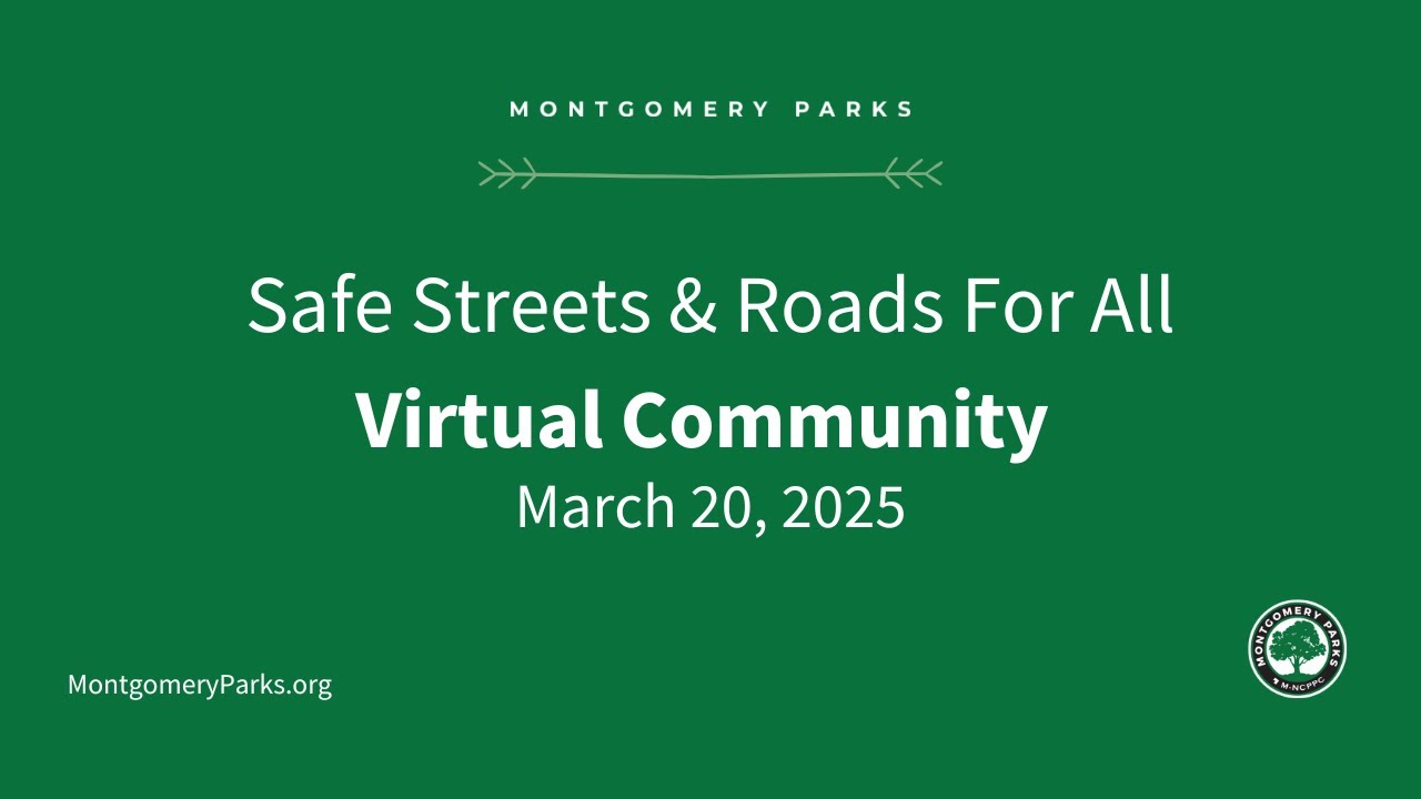 Safe Streets & Roads for All: Safety and Connectivity Improvements Virtual Meeting
