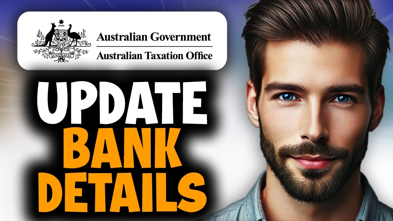 How to Update Bank Details in ATO Account - Easy Guide