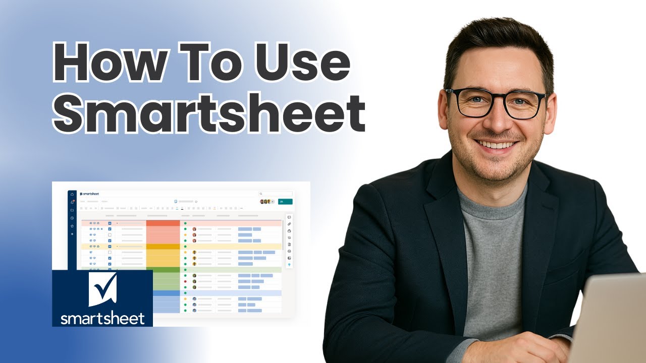 A Comprehensive Guide to Using Smartsheet: Step-by-Step Tutorial for New Users | Galaxy.ai