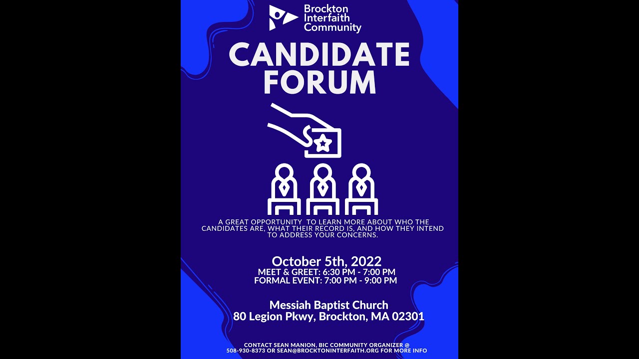 Brockton Interfaith Community Candidates Forum 10-5-22