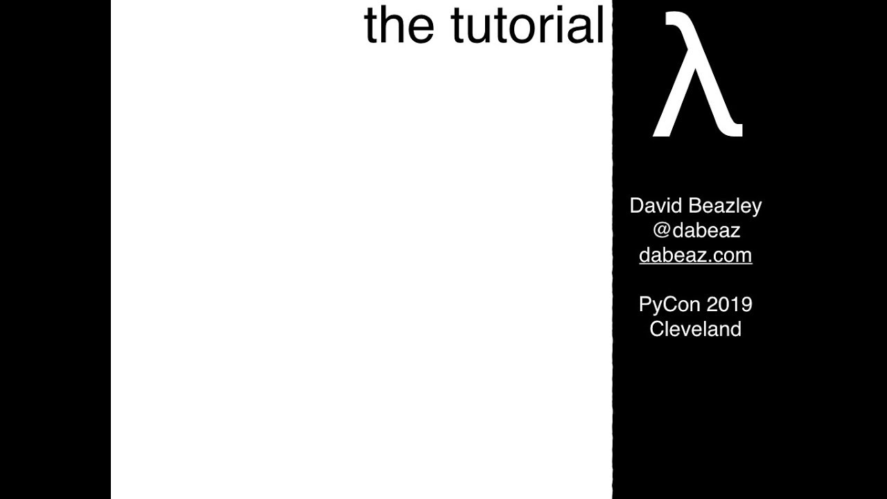 Lambda Calculus: PyCon 2019 Tutorial (Screencast)