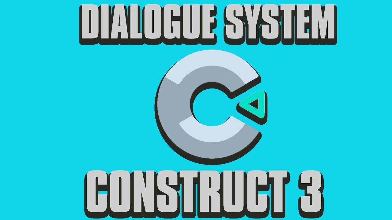 Construct 3 Tutorial: Dialogue System