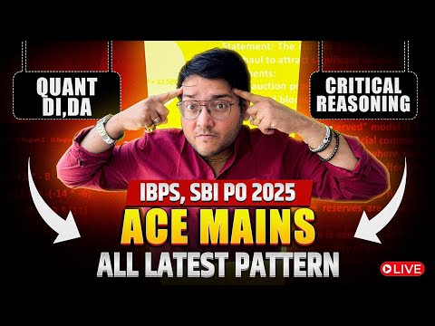🔴✅ Data Interpretation ✅ Data Analysis ✅ Critical Reasoning SBI PO Mains, IBPS PO Mains Quant
