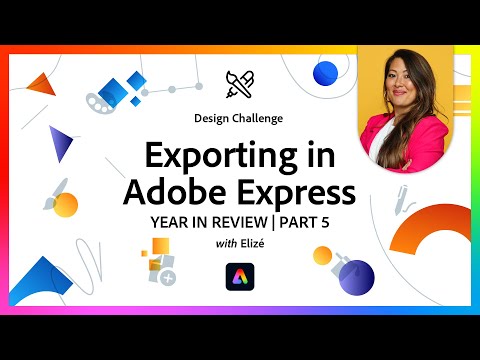Design Creative Challenge: Exporting in Adobe Express | E-Book Part 5