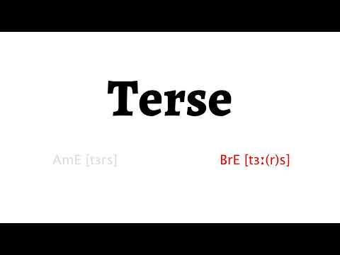 How to Pronounce terse in American English and British English