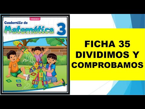 FICHA 35 DIVIDIMOS Y COMPROBAMOS