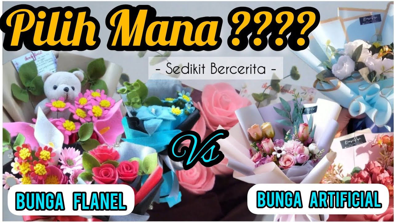 Kenapa milih Bunga FLANEL daripada Bunga ARTIFICIAL || Tetap semangat apapaun bunga yang kamu jual