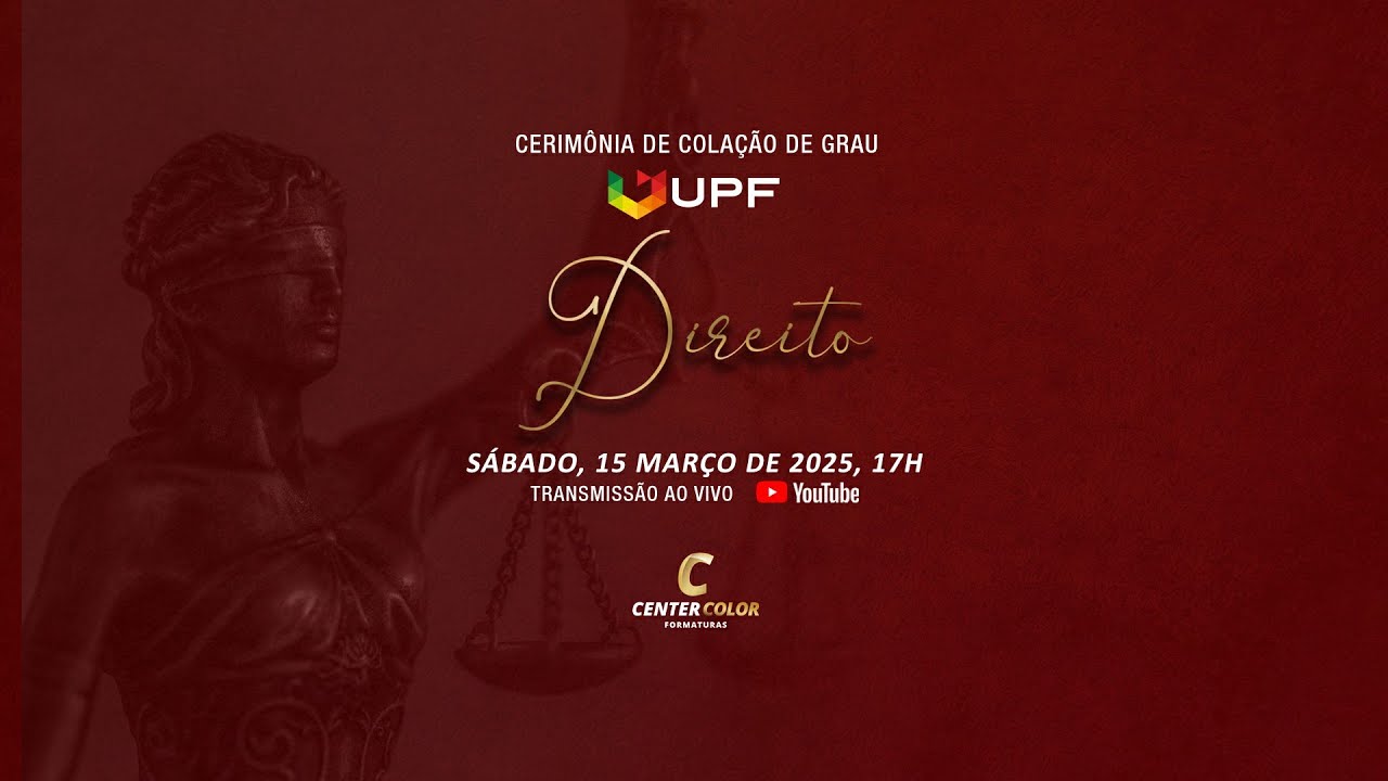 Colação de Grau DIREITO UPF | 2024/2
