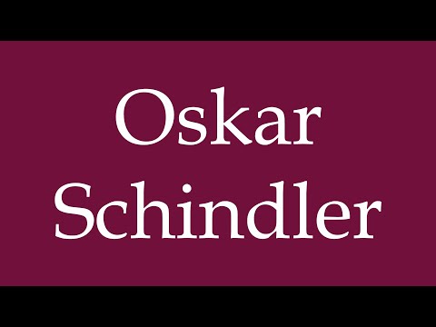 How to Pronounce ''Oskar Schindler'' Correctly in German
