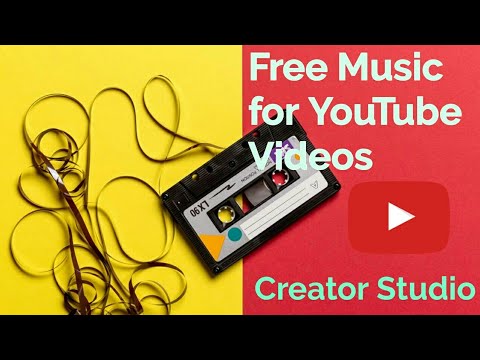 Copyright Free Music for YouTube Videos [Free]: Creator Studio