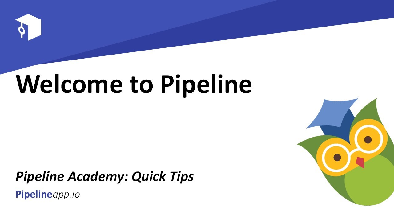 Getting started with Pipeline | Pipeline App