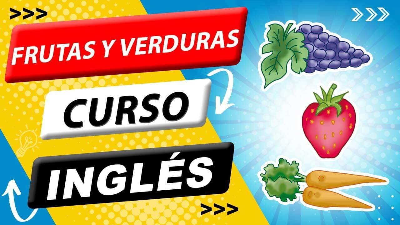 🇺🇸 Frutas y verduras en INGLÉS 🗽 ❤️ 👉 [ #1 EN EEUU ] 👈