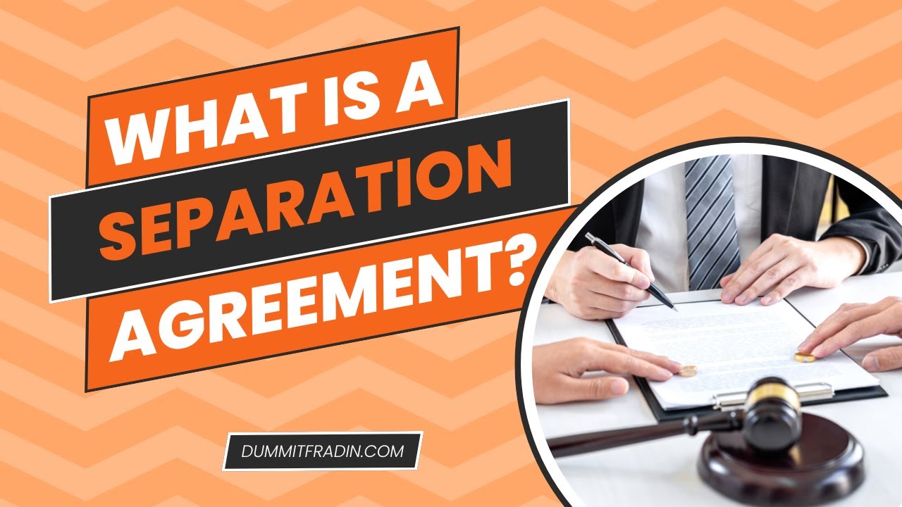 Separation Agreements Simplified