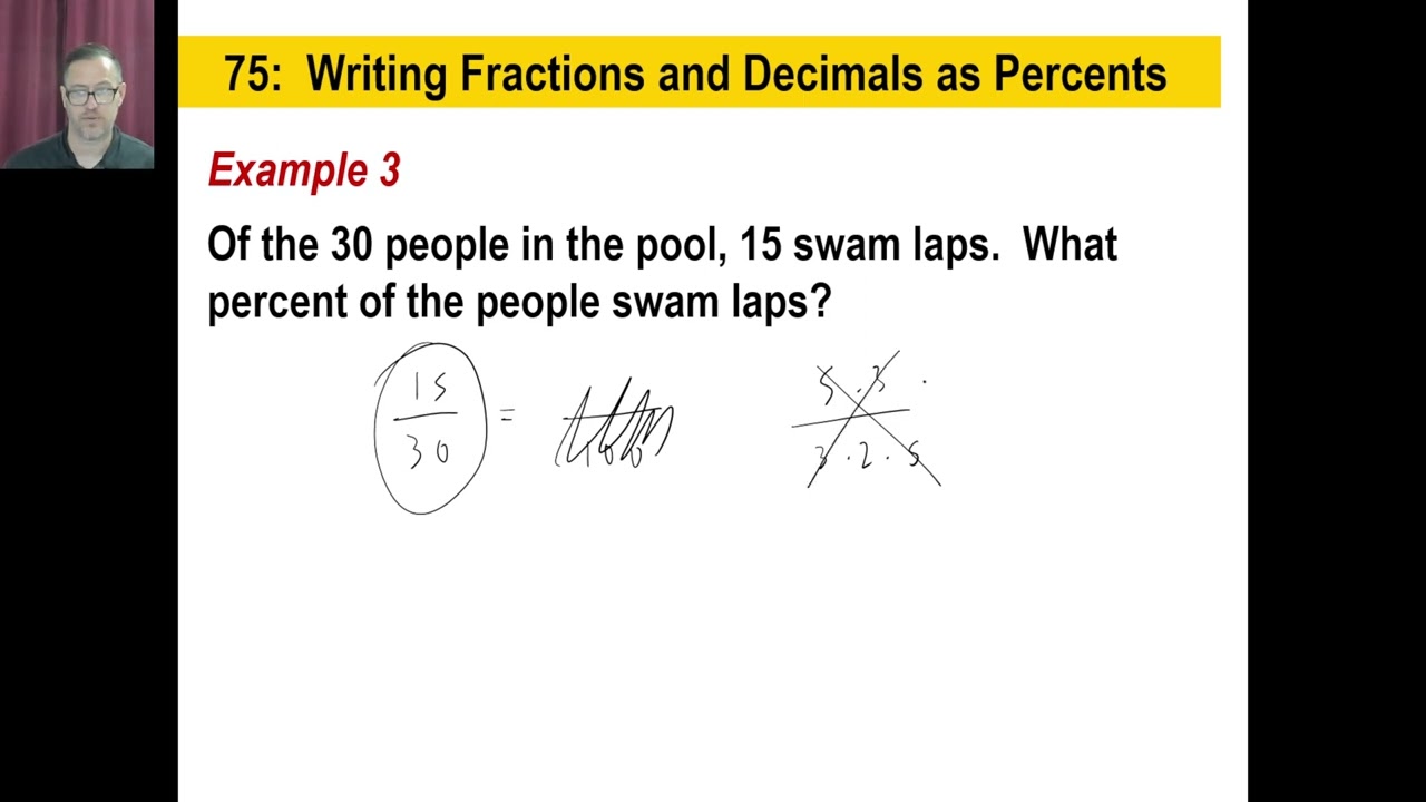 Saxon Math - 76 (4th Edition) - Lesson 75: Writing Fractions and Decimals as Percents