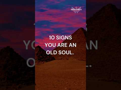 10 signs you're an old soul. #spirituality #soul #reincarnation #pastlife #karma #god #faith #shorts