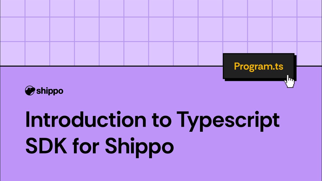 Introduction to the Typescript SDK for Shippo