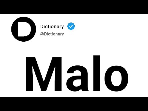 Malo Meaning In English