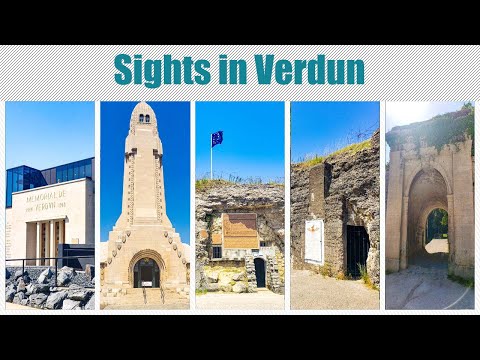 Sights to see in the battlefield of Verdun.