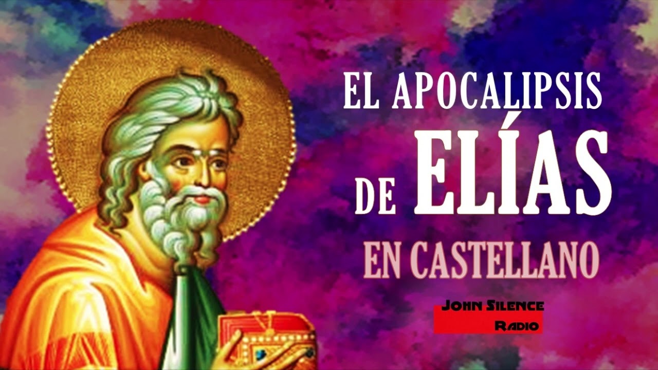 EL APOCALIPSIS de ELÍAS - Español - Libros Apócrifos