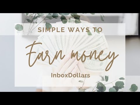 Simple ways to earn money in Inbox Dollars