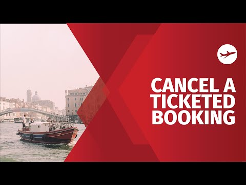 Cancel a Ticketed Booking