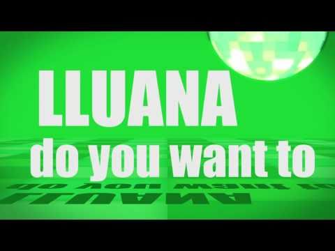 "Pronunciation" - #02 Do you want to (LLUANA)