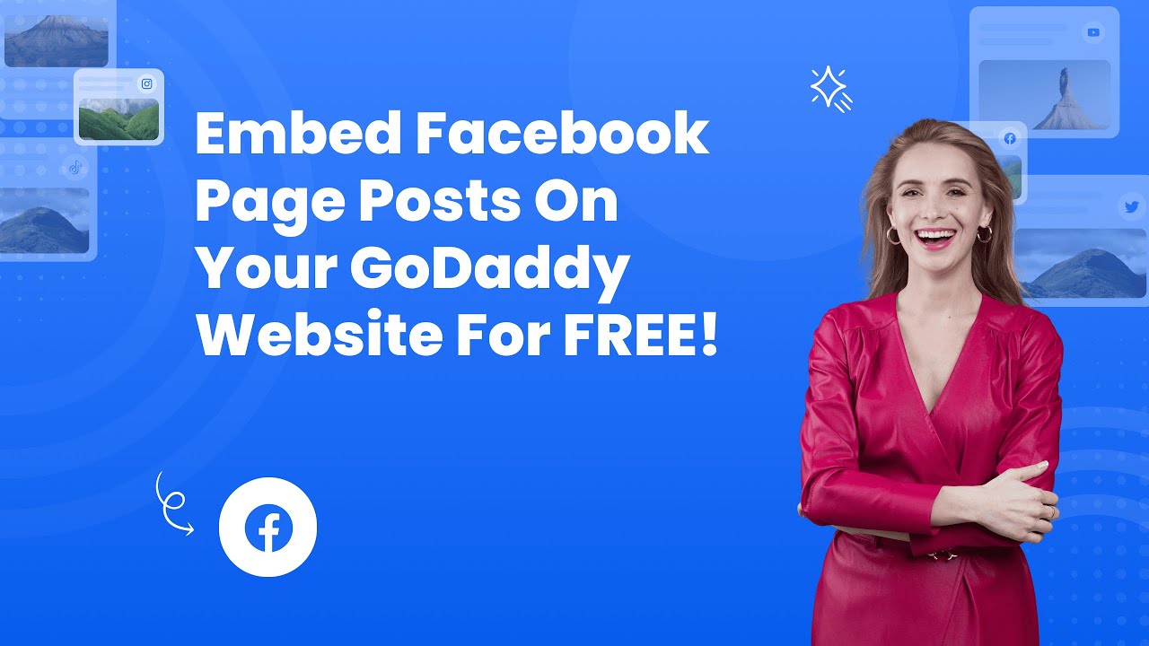 How to embed Facebook Page Posts on your GoDaddy website for FREE?