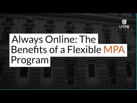 Always Online: The Benefits of a Flexible MPA Program
