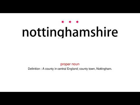 How to pronounce nottinghamshire - Vocab Today