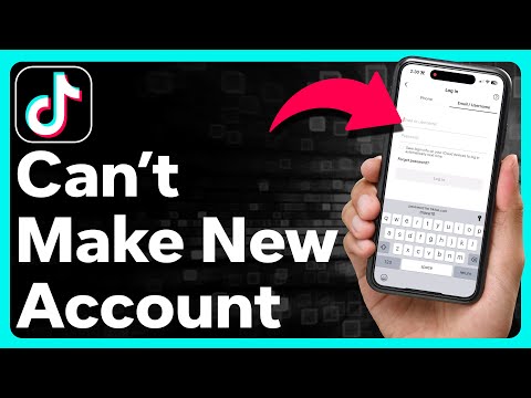 How To Fix TikTok Not Letting You Make A New Account