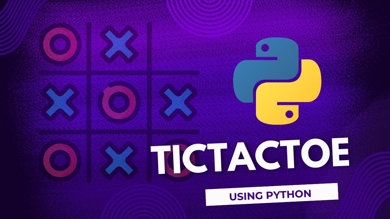 Python Project : Tic Tac Toe Using Python Tkinter