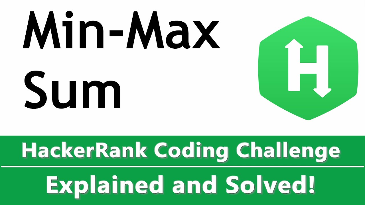 MIni-Max Sum HackerRank Solution Coded in Python