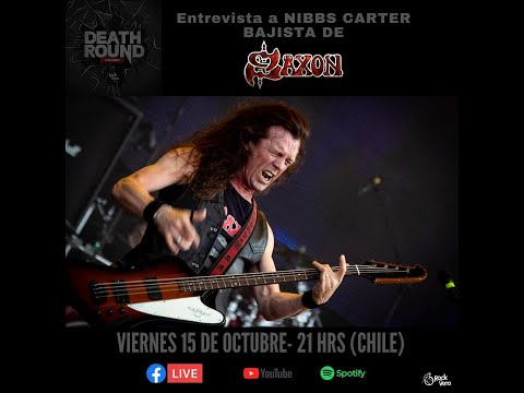Death Round Show - Capítulo 3 - Nibbs Carter (Saxon) Interview (English - Spanish)