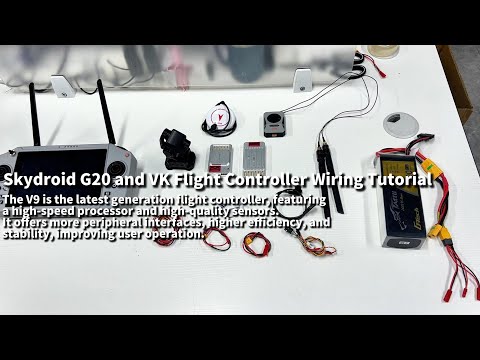 Skydroid G20 and VK V9-AG Flight Controller Wiring Tutorial