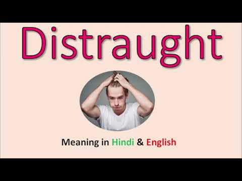 Distraught Meaning in Hindi & English