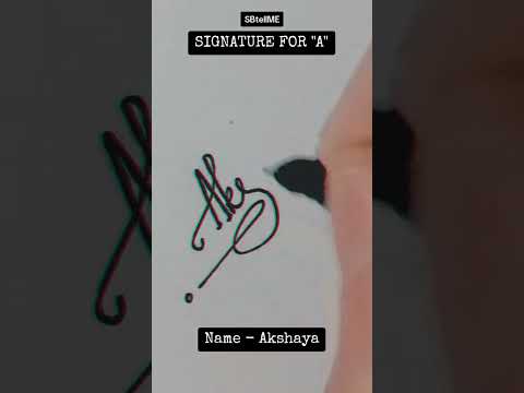 Signature for A | Akshaya | SBtellME Calligraphy and Handwriting #shorts #signature #calligraphy