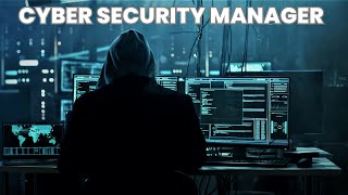 What is the role of a Cyber Security Manager