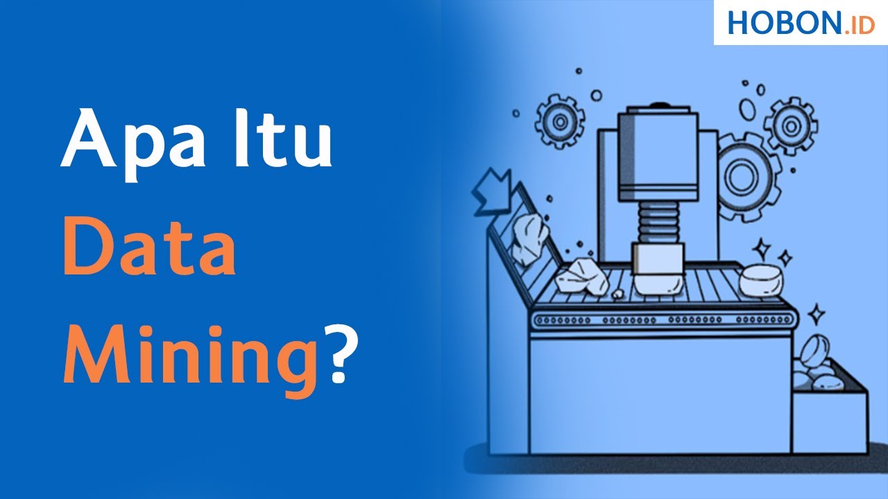 Apa Itu Data Mining?