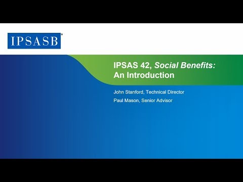 Webinar: Introduction to IPSAS 42, Social Benefits