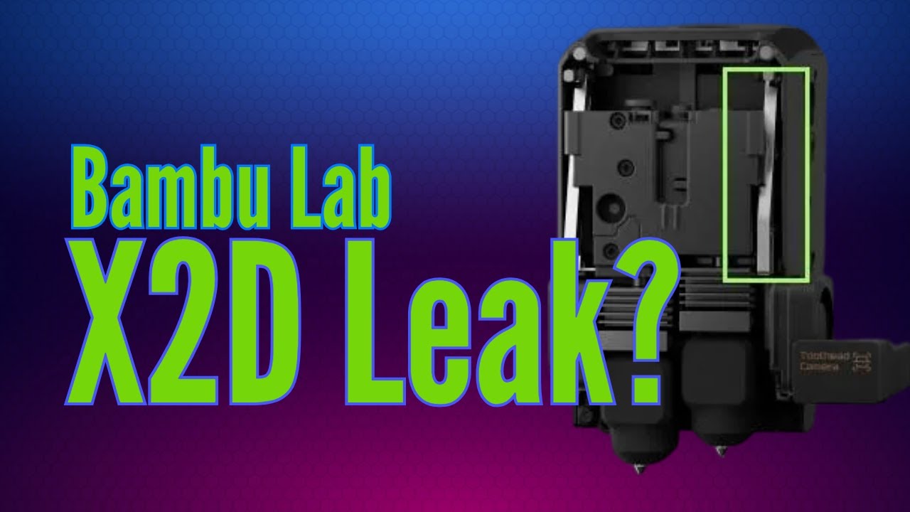 Bambu Lab X2D / X2C Leak?