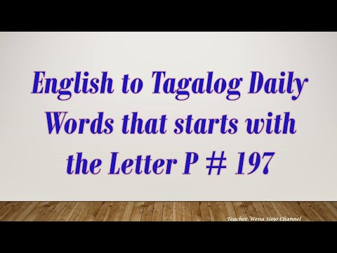 English to Tagalog Daily Words that start with the Letter P # 197