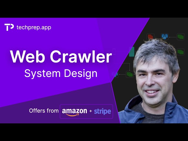 Understanding Web Crawlers A Comprehensive Guide To System Design