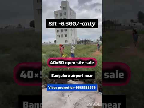 40x50 Open Site for Sale || Near Bangalore Airport ✈️*
