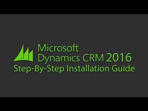 Microsoft Dynamics CRM 2016 Installation