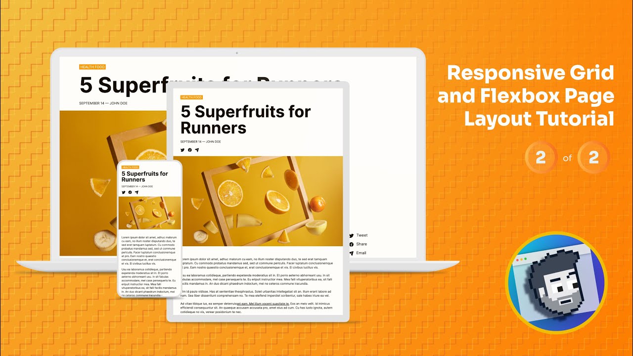 Responsive Grid and Flexbox Page Layout Tutorial (Part 2 of 2: CSS)
