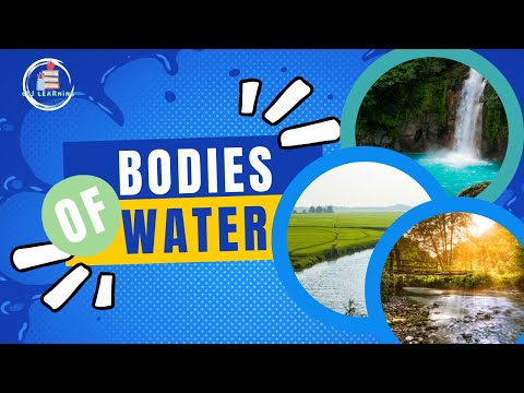 Different Bodies of Water