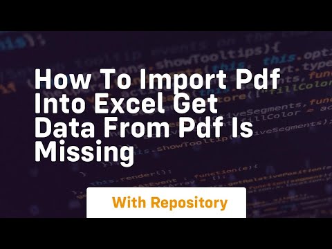how to import pdf into excel get data from pdf is missing