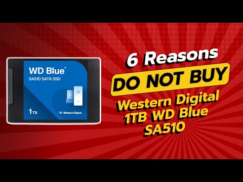 DON'T BUY Western Digital 1TB WD Blue SA510 SSD Before Watching THIS! โ ๏ธ๐ (6 Reasons)