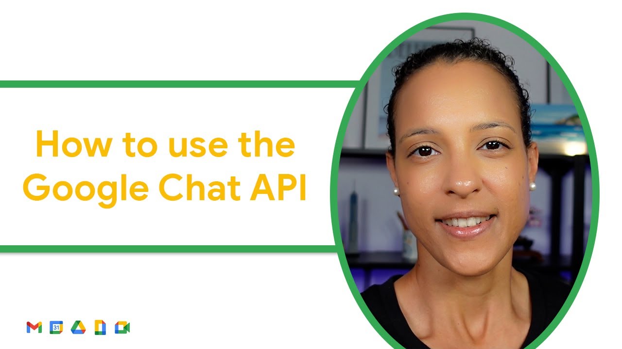 How to use the Google Chat API