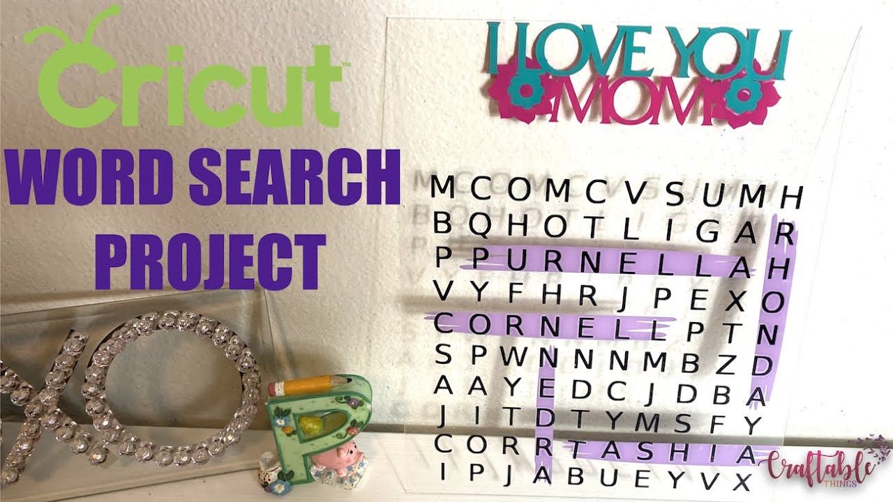 CRICUT WORD SEARCH MOTHER'S DAY PROJECT | DIY | Wordsearch PUZZLE CRAFT STEP BY STEP INSTRUCTIONS